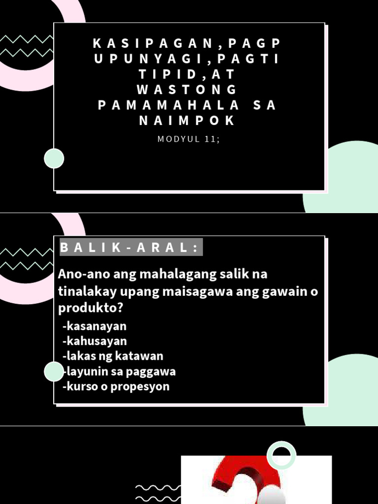 Kasipagan, Pagp Upunyagi, Pagti Tipid, at Wastong Pamamahalasa Naimpok ...