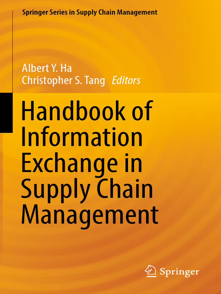 Handbook of Information Exchange in Supply Chain Management: Albert Y ...