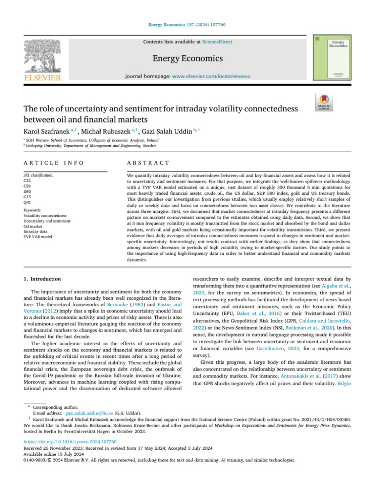 The Role of Uncertainty and Sentiment For Intraday Volatility Connectedness Between Oil and ...