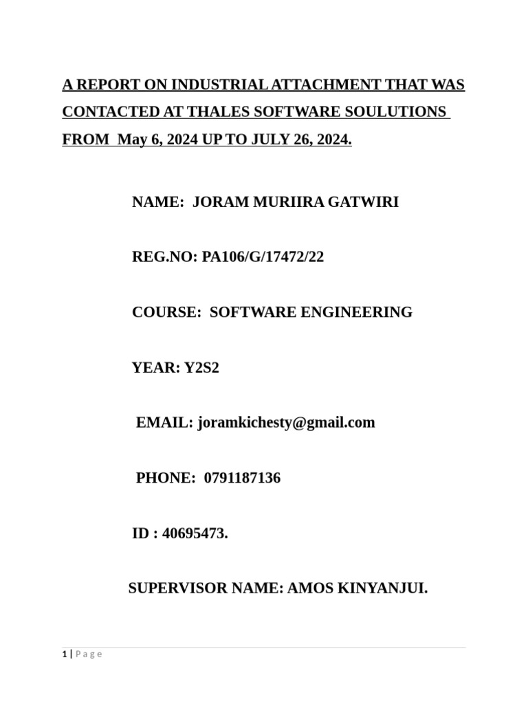 A Report On Industrial Attachment That Was Contacted at Thales Software Soulutions From May 6 ...