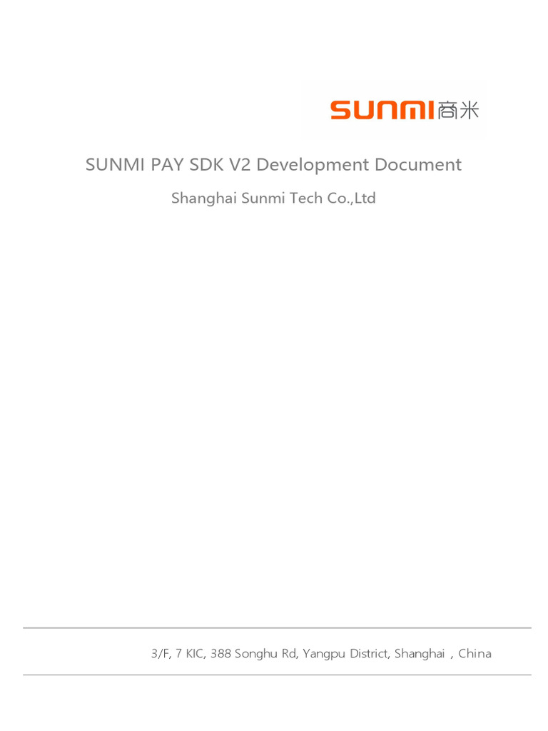 SUNMI PAY SDK V2 Development Document - v3.2.97 - 20240829 | PDF ...
