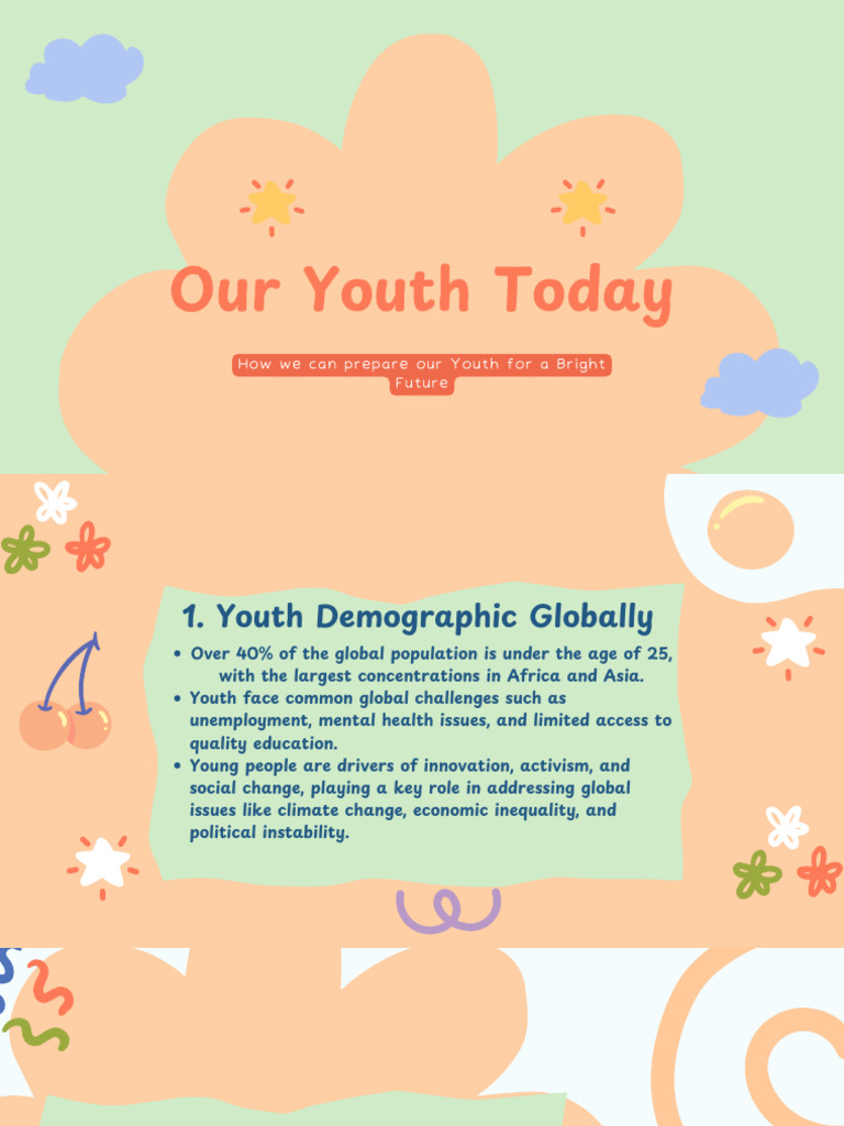 Our Youth Today: How We Can Prepare Our Youth For A Bright Future | PDF ...