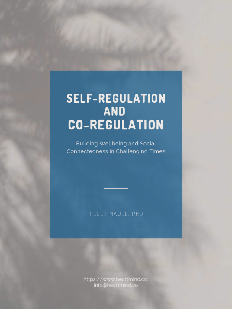 Self-Regulation and Co-Regulation | PDF | Breathing | Emotional Self ...