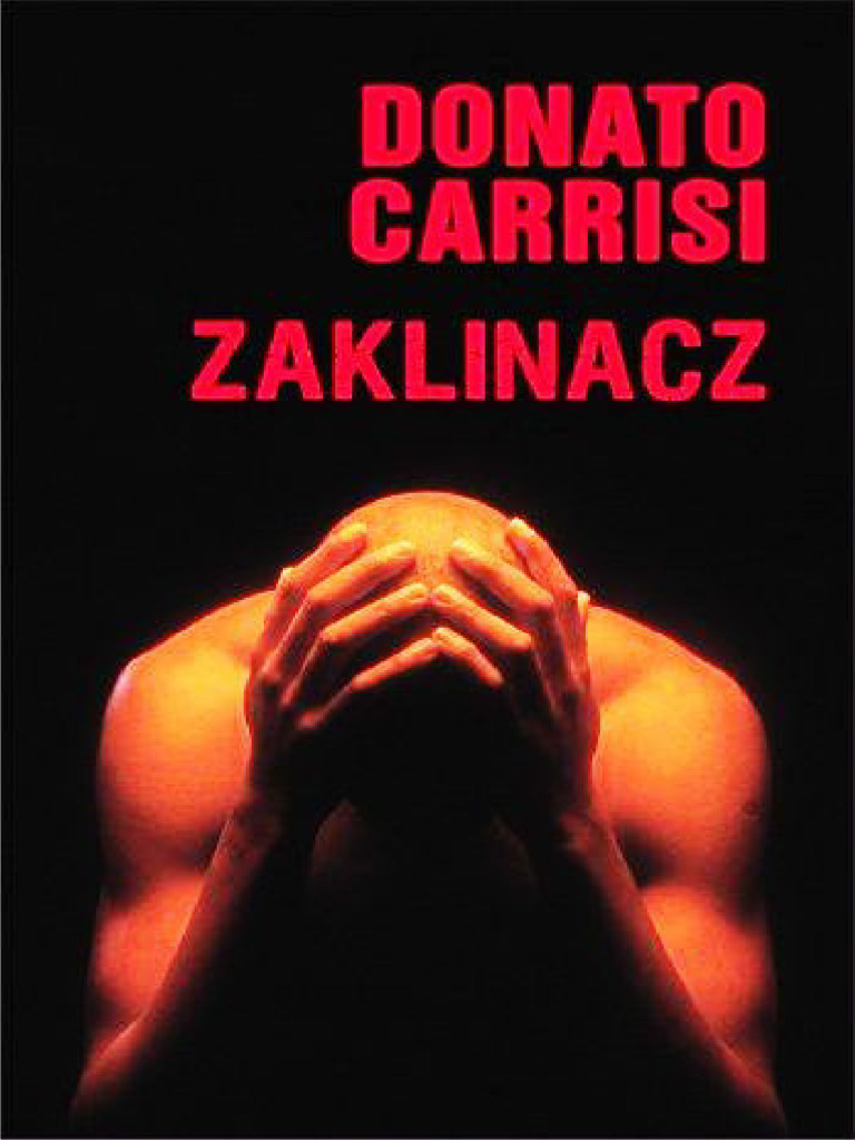 Carrisi Donato - 01 - Zaklinacz - Donato Carrisi | PDF
