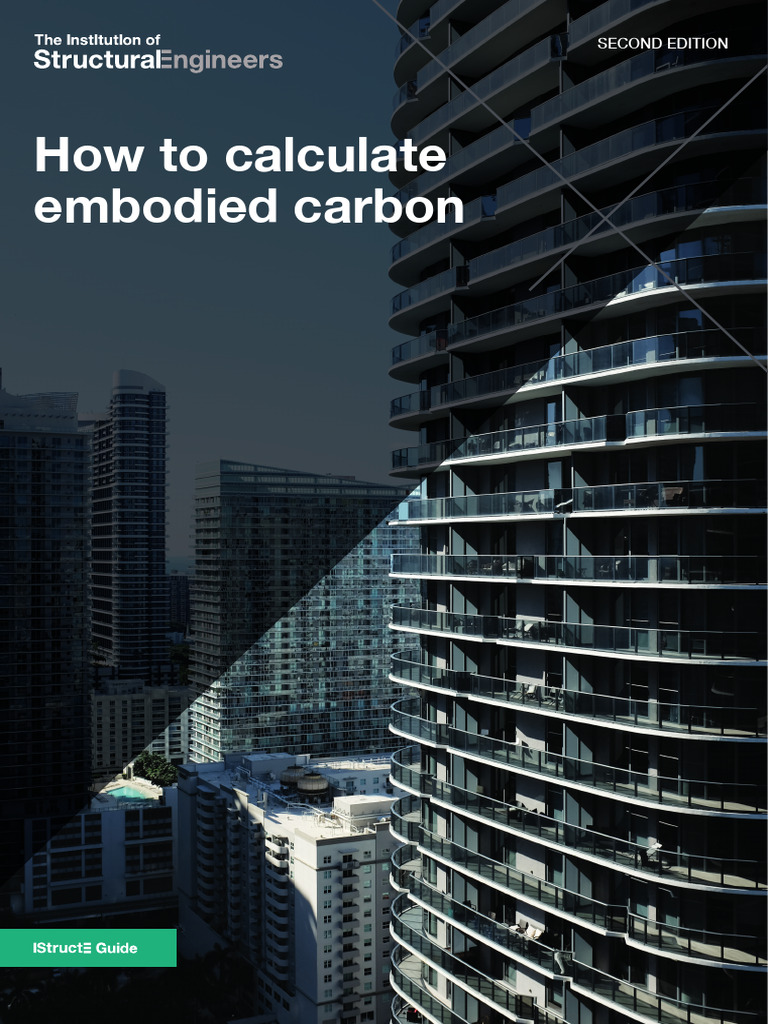 Guide to Calculating Embodied Carbon | PDF | Life Cycle Assessment | Greenhouse Gas