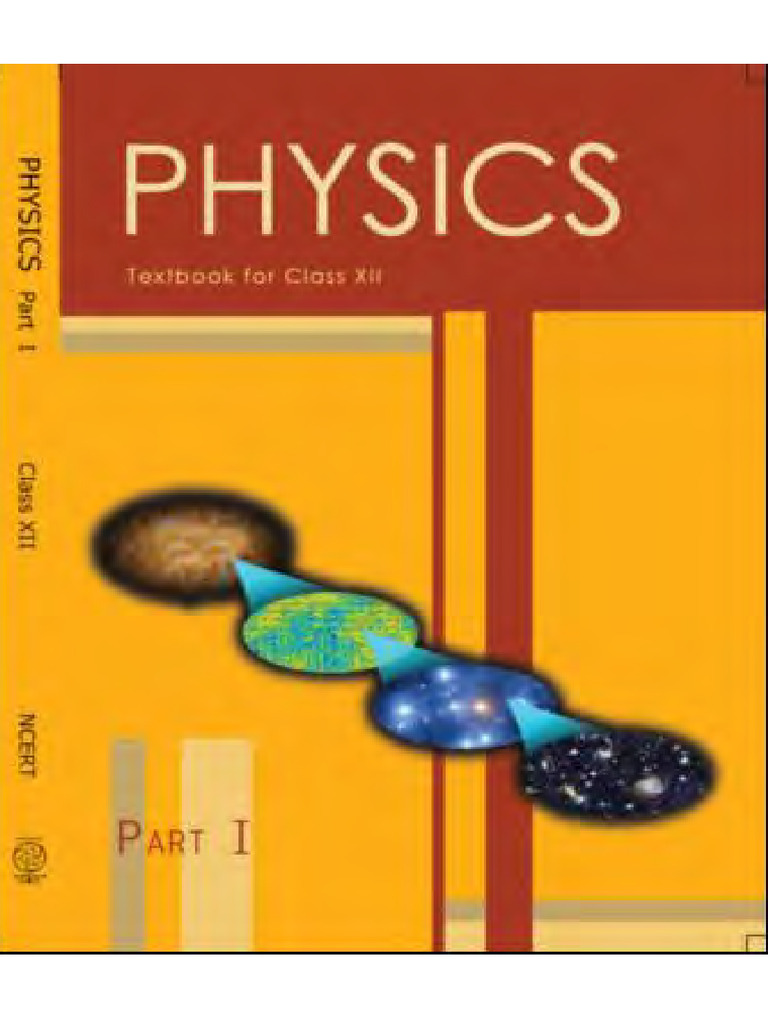 NCERT Class 12 Physics Part 1 | PDF | Electric Charge | Electricity