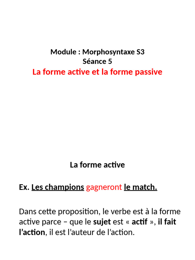 La Forme Active Et La Forme Passive | PDF | Verbe | Sujet (Grammaire)
