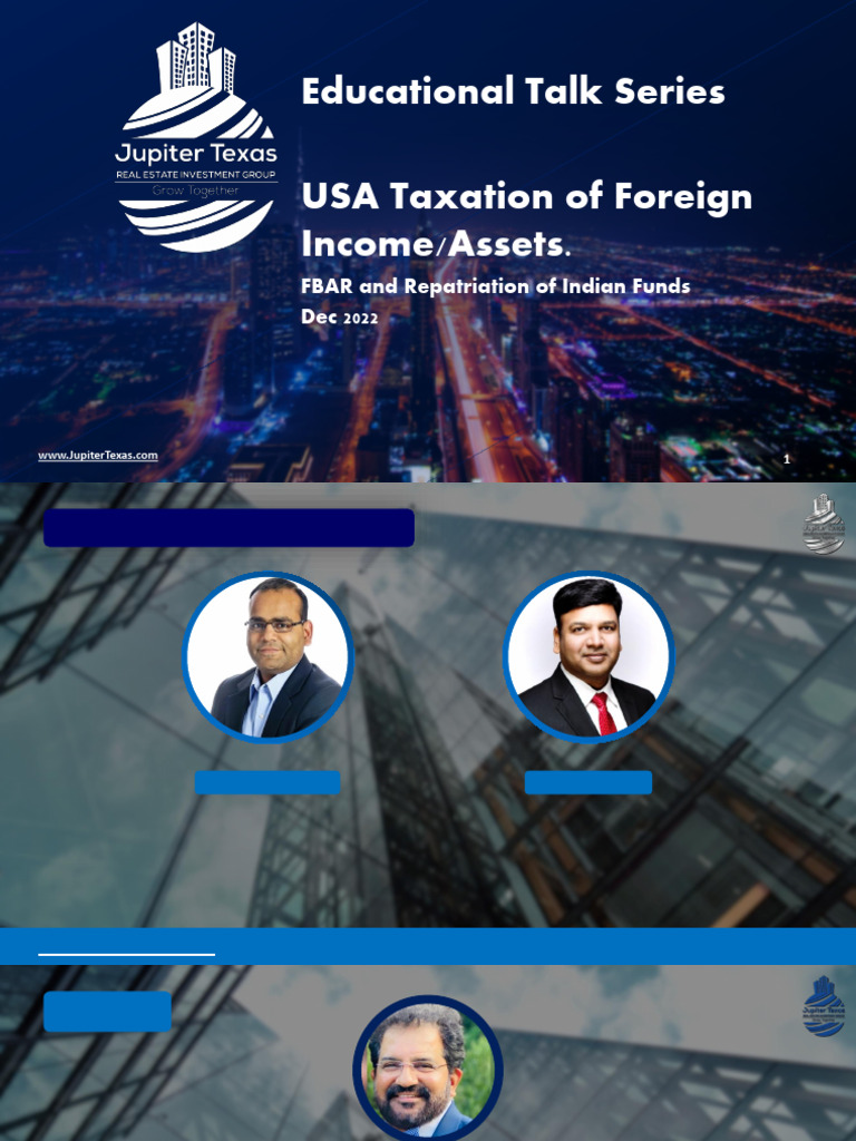 Jupiter Talk Series FBAR and Repatriation | PDF | Taxes | Income