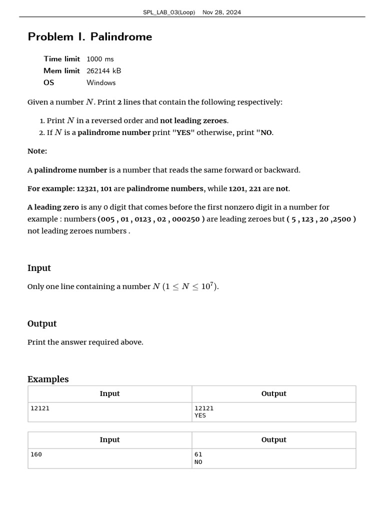 Problem I. Palindrome: 1000 Ms 262144 KB Windows | PDF