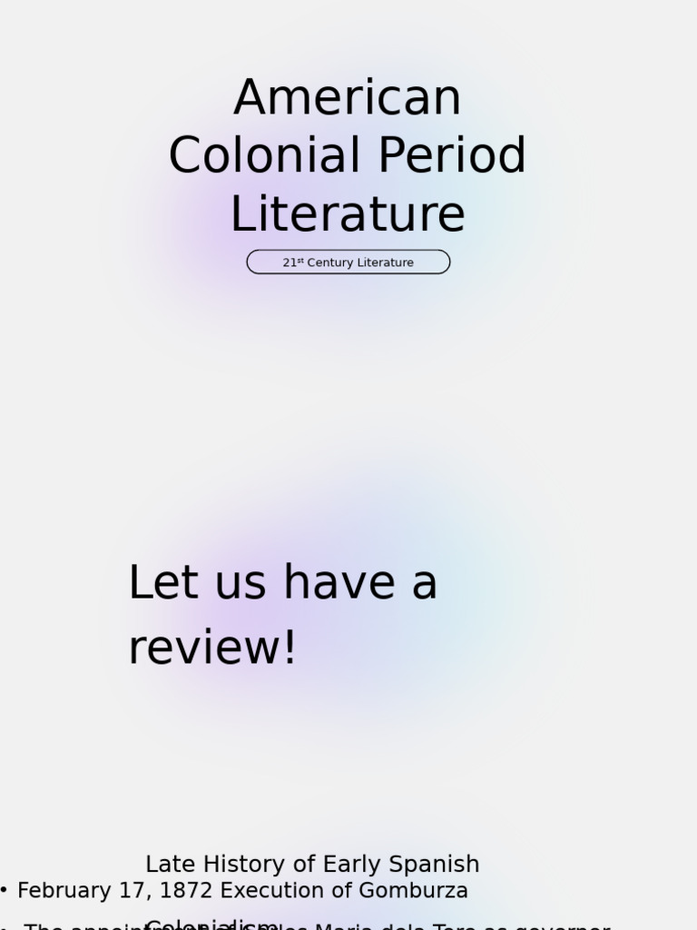 American Colonial Period Literature Week 2 | PDF | Spanish East Indies ...
