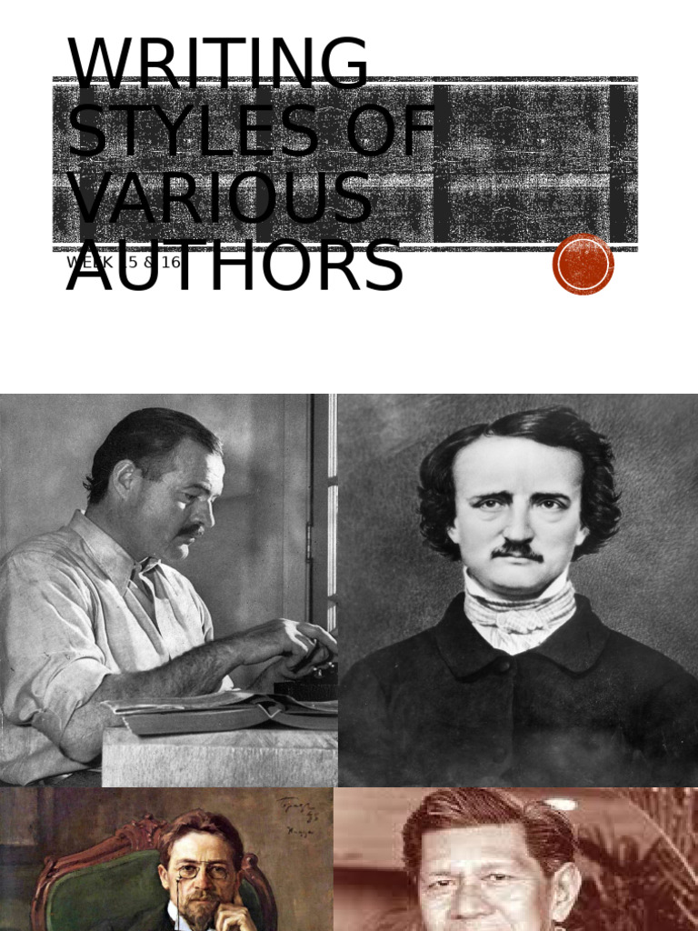 Writing Styles of Notable Authors | PDF | Edgar Allan Poe | Ernest ...