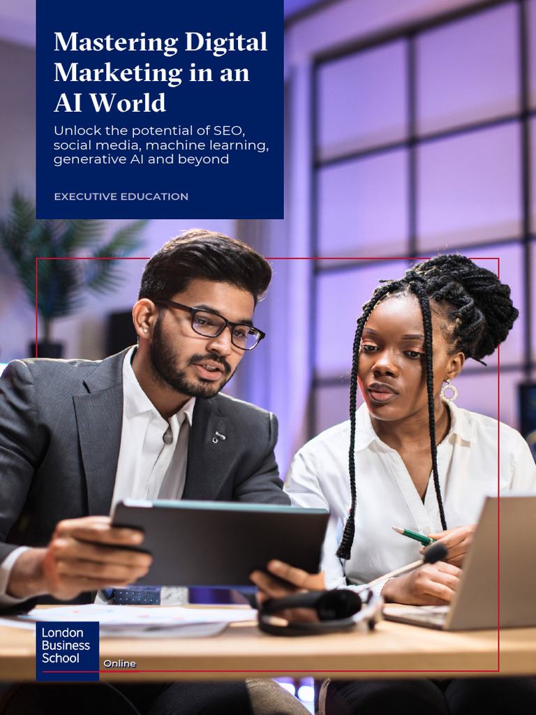 B2C-LBS_Mastering Digital Marketing in an AI World_Brochure | PDF ...