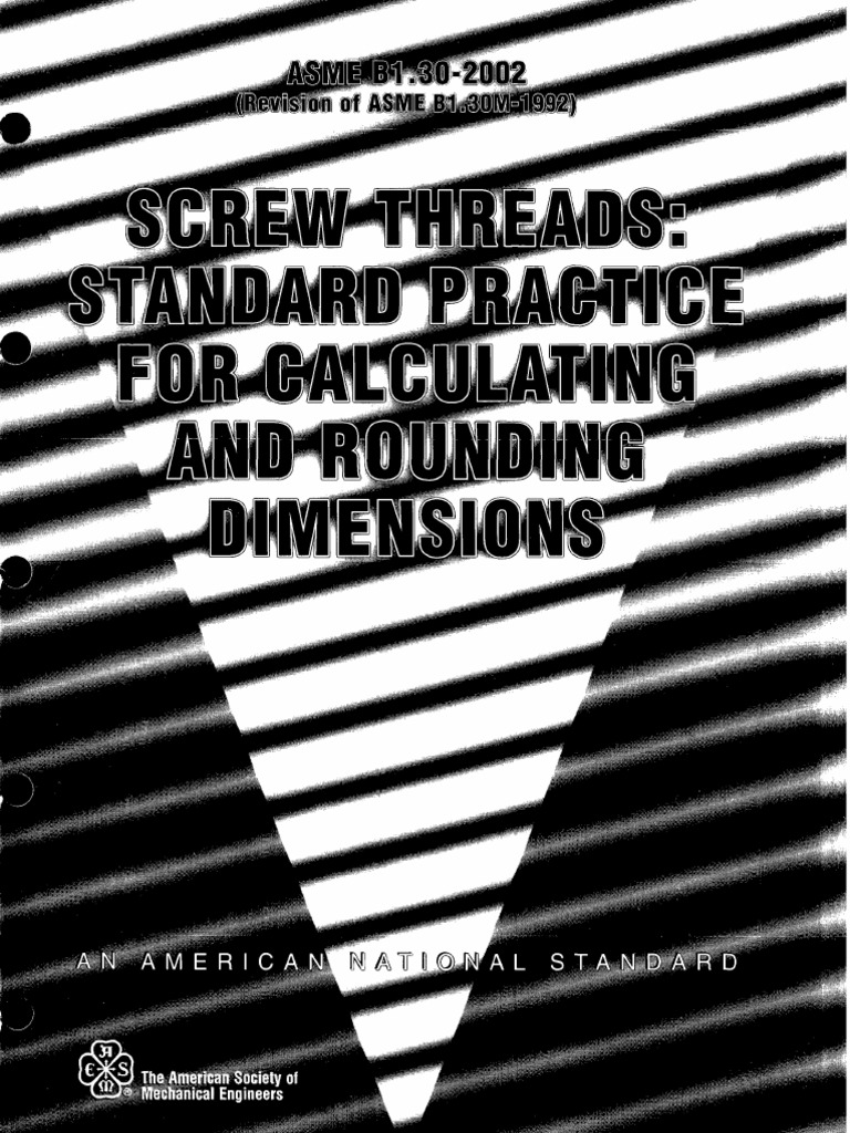 ASME B1.30 Screw Threads Standard Practice For Calculating and Rounding ...