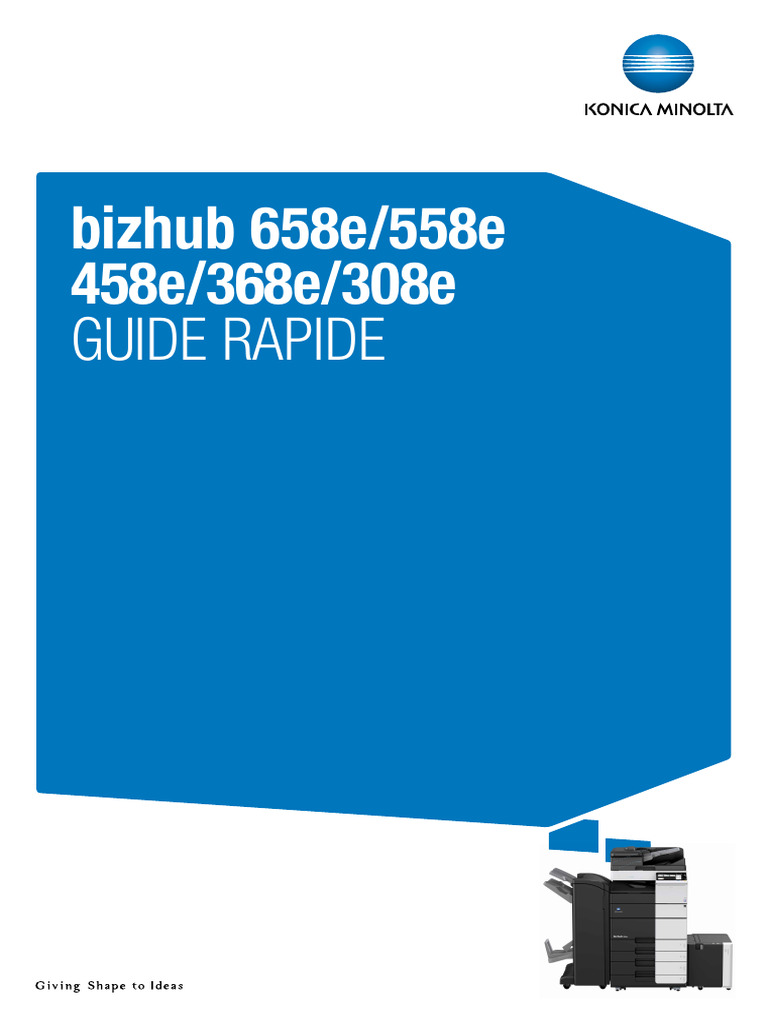 Bizhub 658e 558e 458e 368e 308e - Quick Guide - FR - 1 1 1 | PDF ...