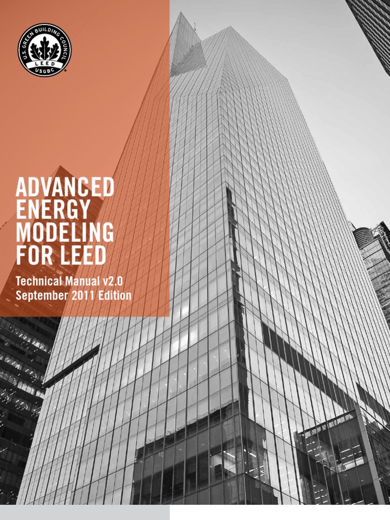 Advanced Energy Modeling For LEED v2 | PDF | Leadership In Energy And ...