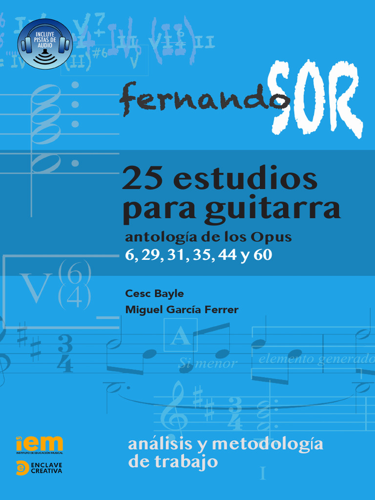 Muestra Gratuita Fernando Sor 25 Estudios para Guitarra. Antologia de Los Opus 6 29 31 35 44 y ...