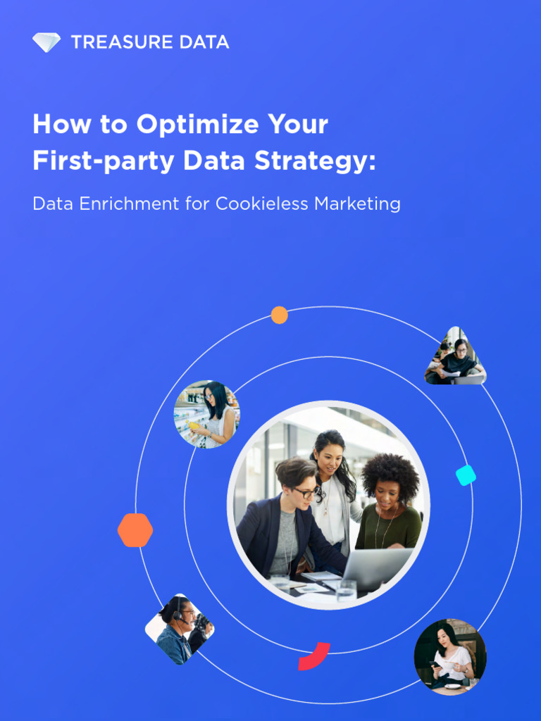 Optimizing First-Party Data Strategies | PDF | Customer Experience ...