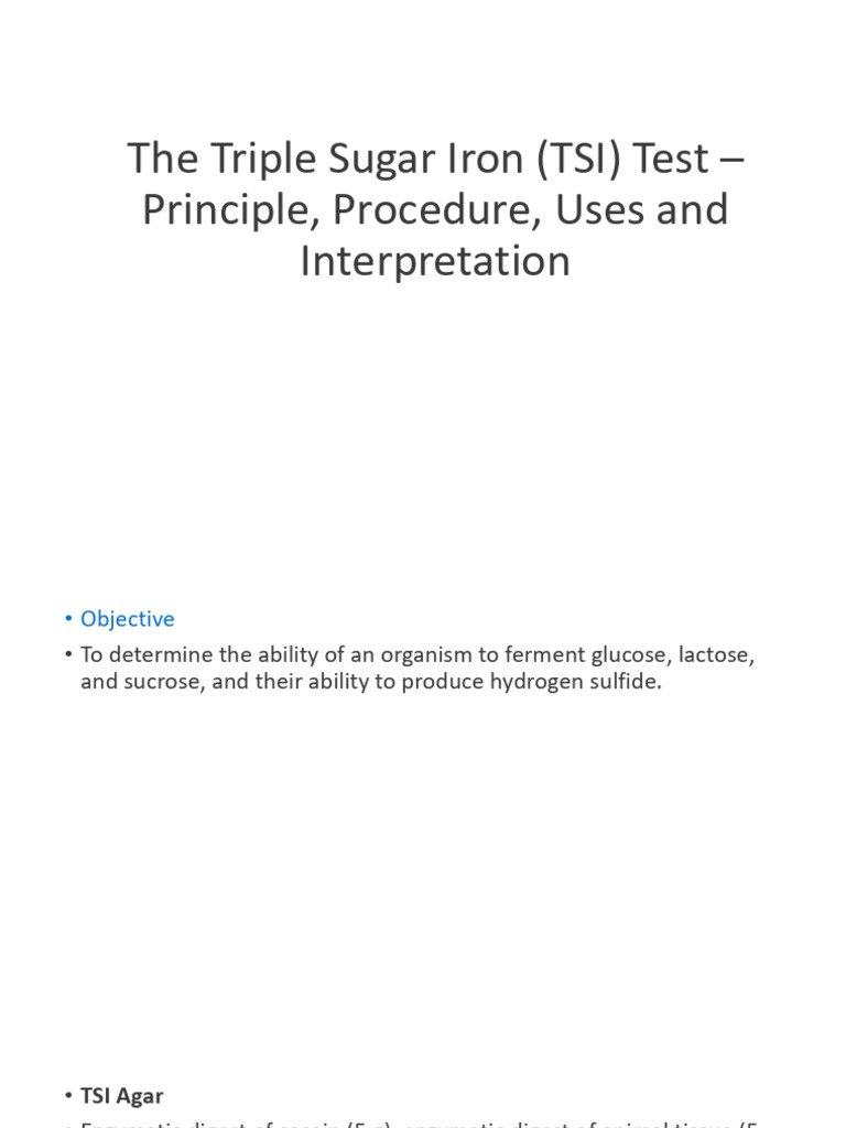 The Triple Sugar Iron (TSI) Test | PDF