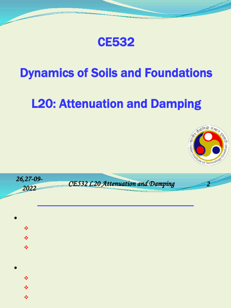 2024 - 11 - 06 L20 Attenuation and Damping | PDF | Damping | Elasticity (Physics)