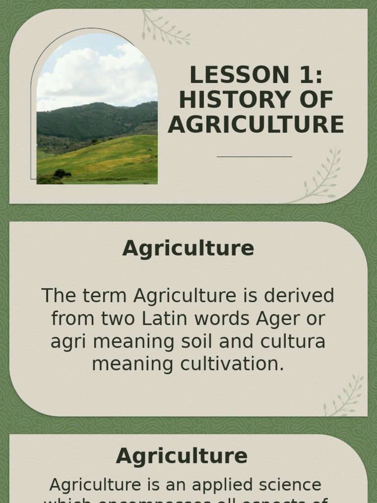 LESSON 1 - History of Agriculture | PDF | Agriculture | Horticulture