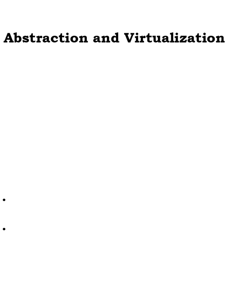Abstraction and Virtualization | PDF | Load Balancing (Computing) | Virtual Machine