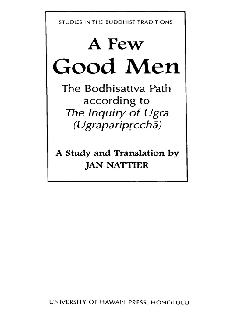 Jan Nattier - A Few Good Men - The Bodhisattva Path According To The ...