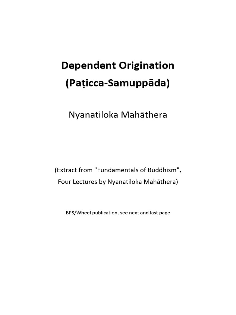 Understanding Dependent Origination | PDF | Mind | Religious ...