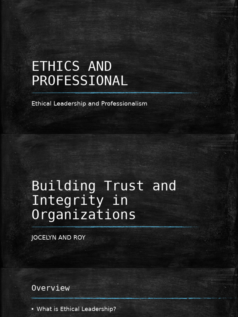 Ethical Leadership and Professionalism Guide | PDF | Leadership | Integrity