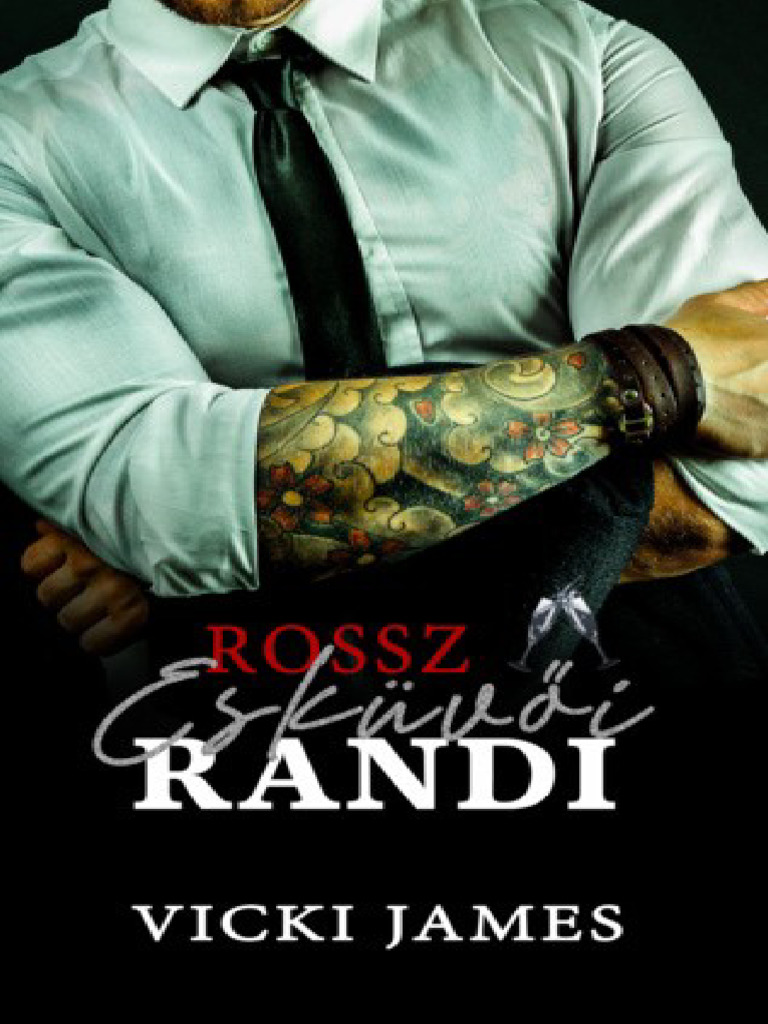 Vicki James - Rossz Esküvői Randi - 125607 | PDF