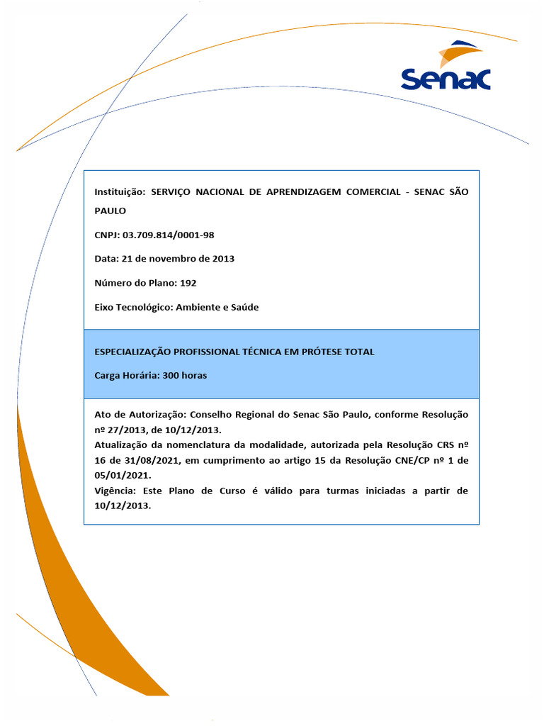 Especialização em Prótese Total SENAC SP | PDF | Odontologia | Prótese