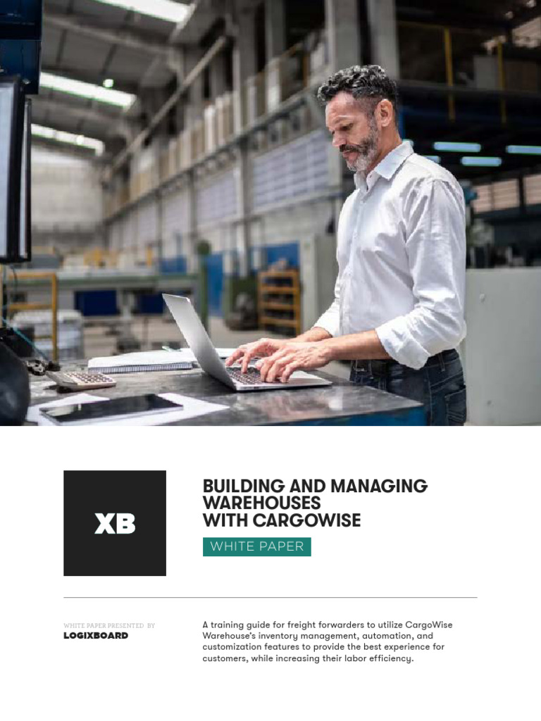 Optimize Warehousing with CargoWise | PDF | Warehouse | Customs