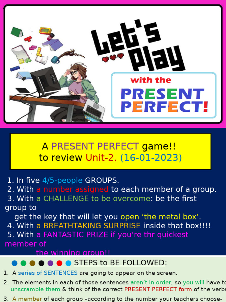 Present Perfect Game-16012023 | PDF | Semantic Units | Syntax