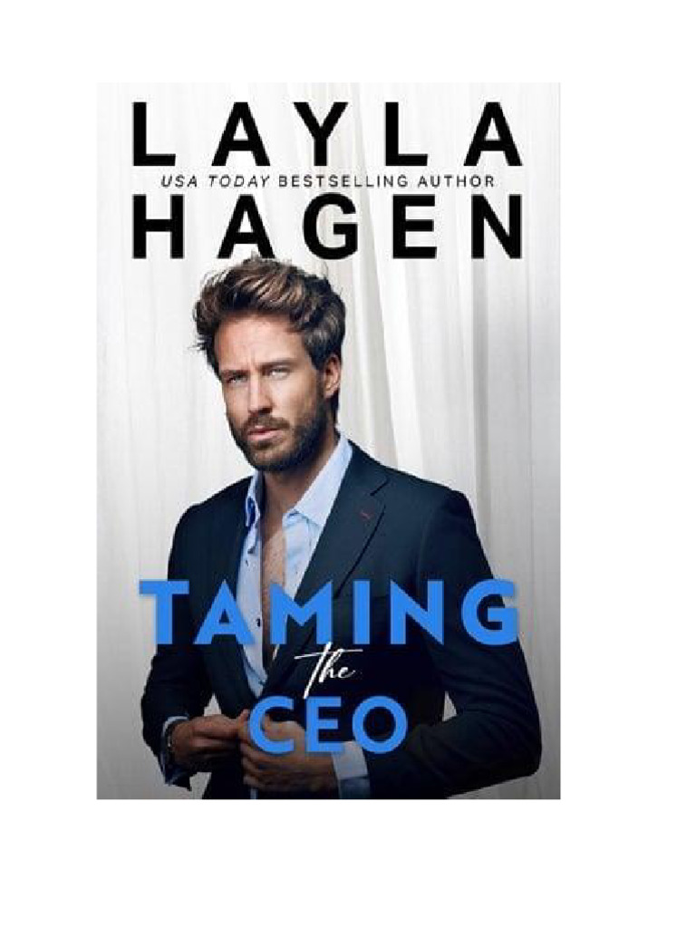 Taming The CEO by Layla Hagen | PDF
