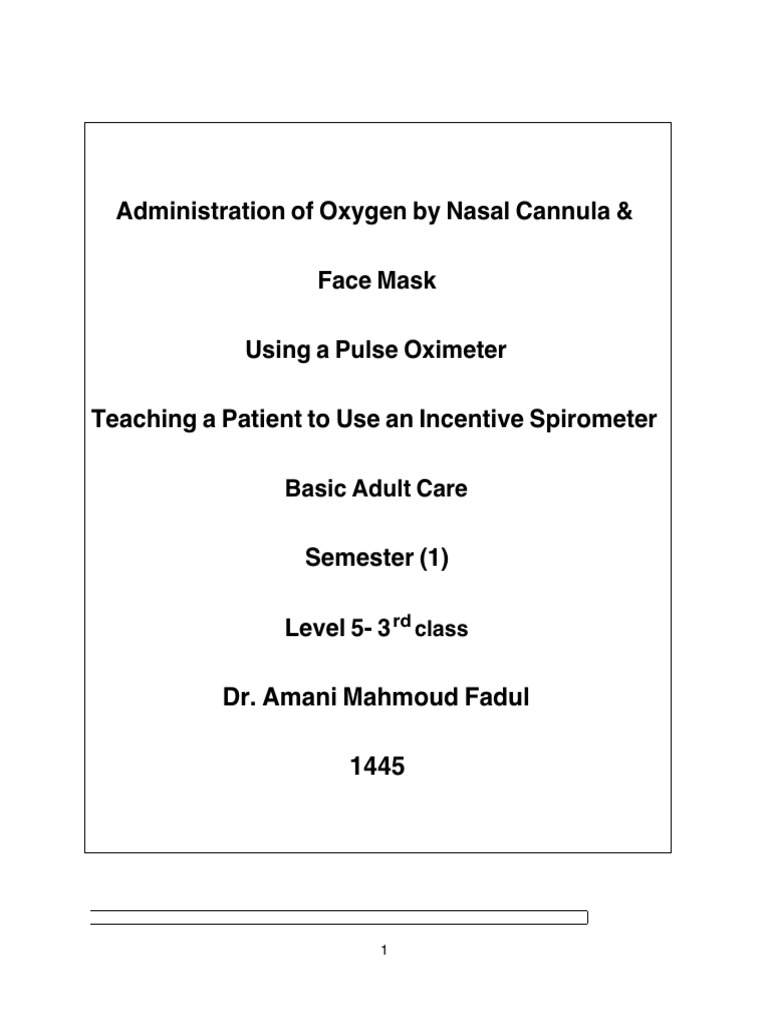 Insentive Spirometer Oxygen by Nasal Cannula & Mask | PDF