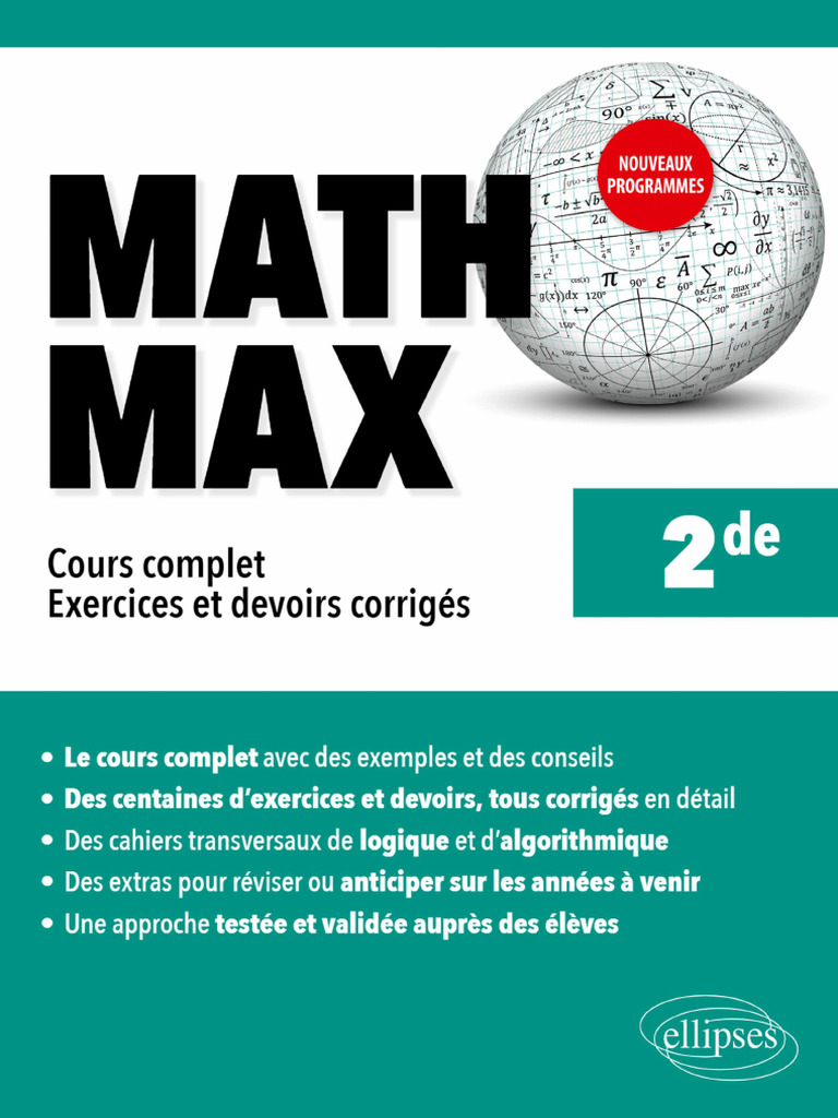 Math Max - Seconde - Cours Complet, Exercices Et Devoirs Corrigés ...