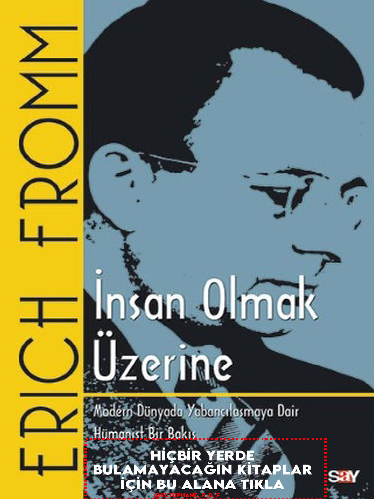 Erich Fromm - İnsan Olmak Üzerine | PDF