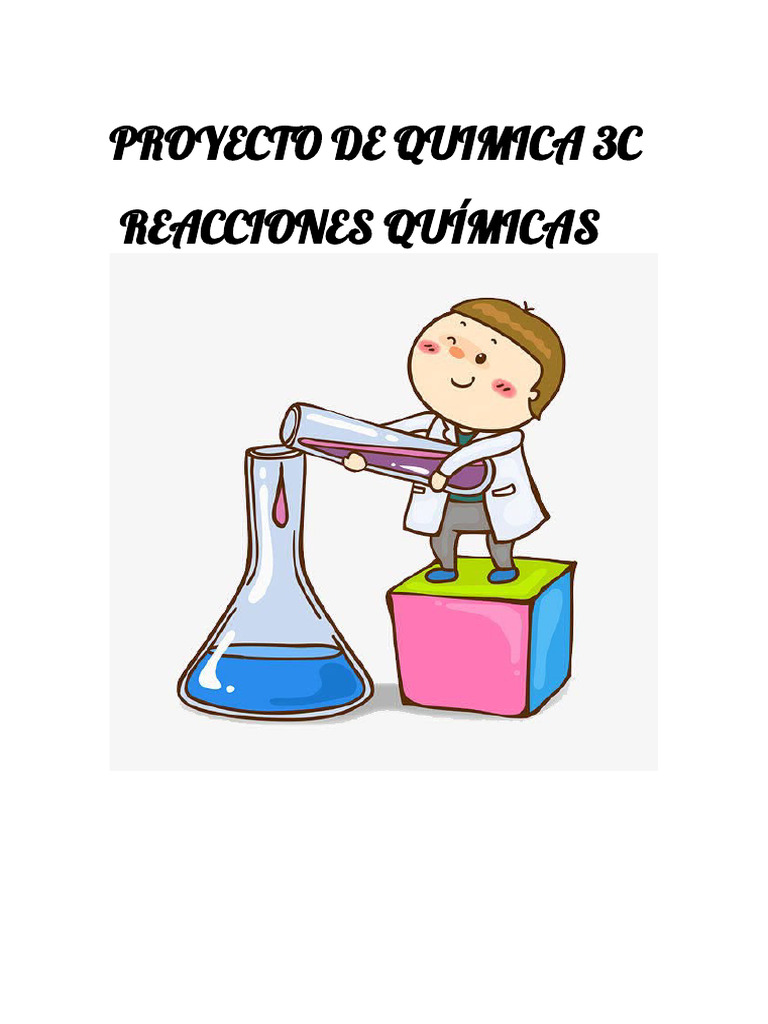 Proyecto Quimica Reacciones Quimicas | PDF | Redox | Reacciones químicas