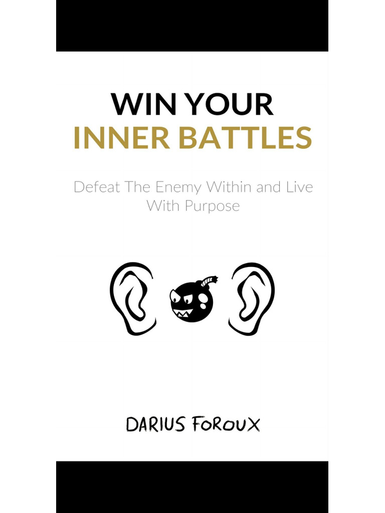 Win Your Inner Battle by Darius Foroux | PDF