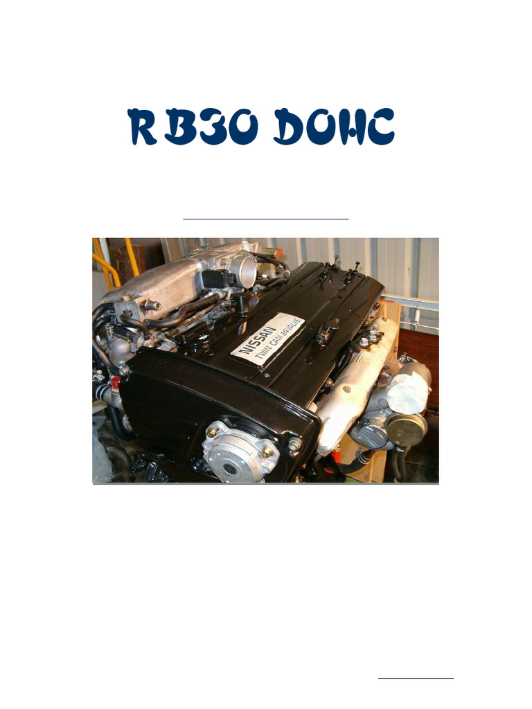 RB30_DOHC_Guide | PDF | Engines | Internal Combustion Engine