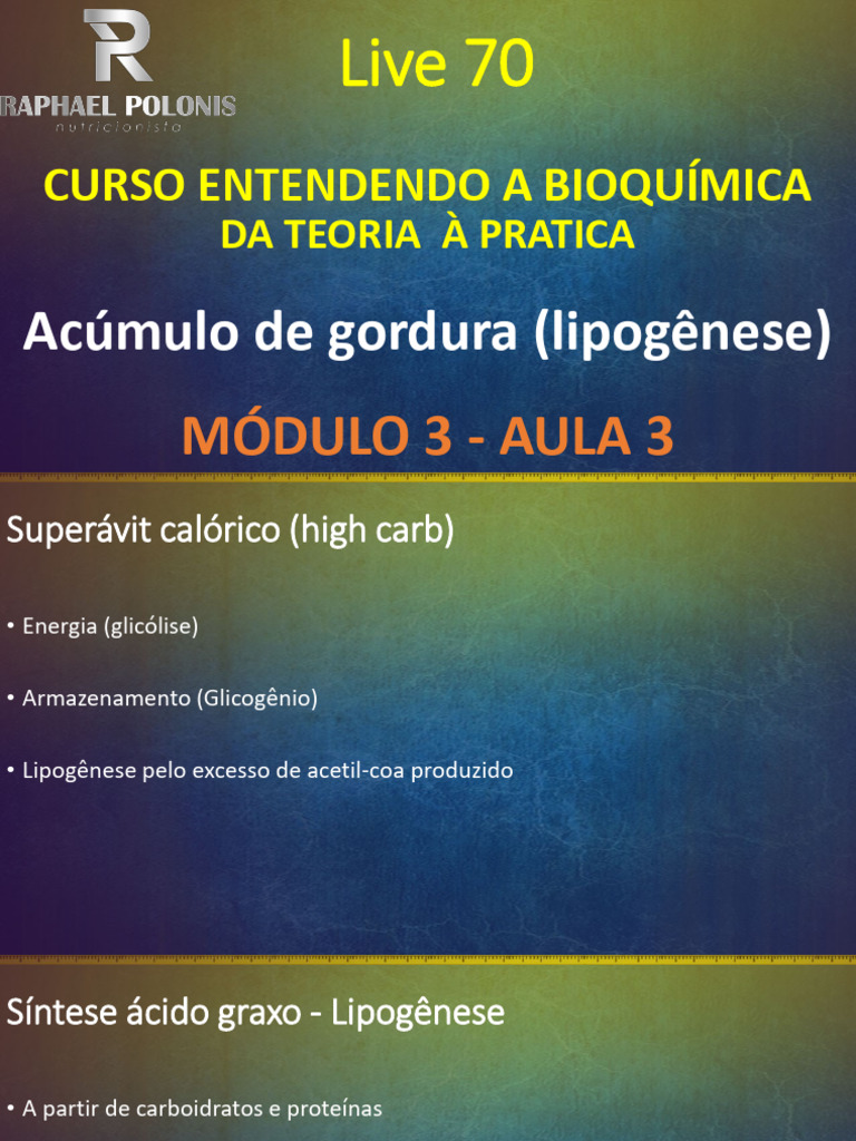 Aula 70 - Modulo 3 - Lipidios - Aula 3 | PDF