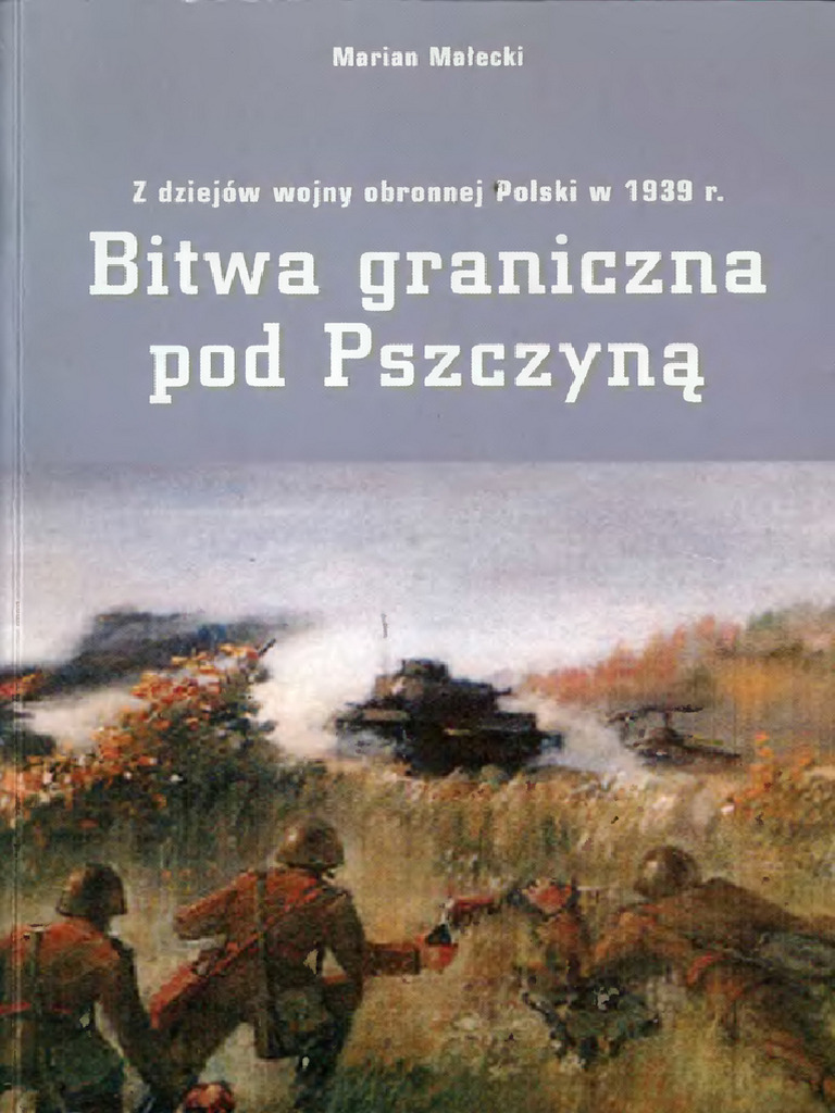 Bitwa Graniczna Pod Pszczyna - Marian Małecki 2003 | PDF