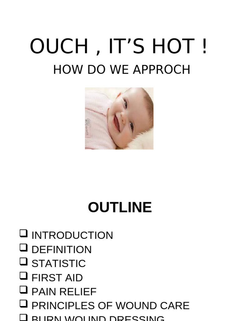 Wound Care & Management of Pediatric Burn Patient | PDF | Burn | Wound