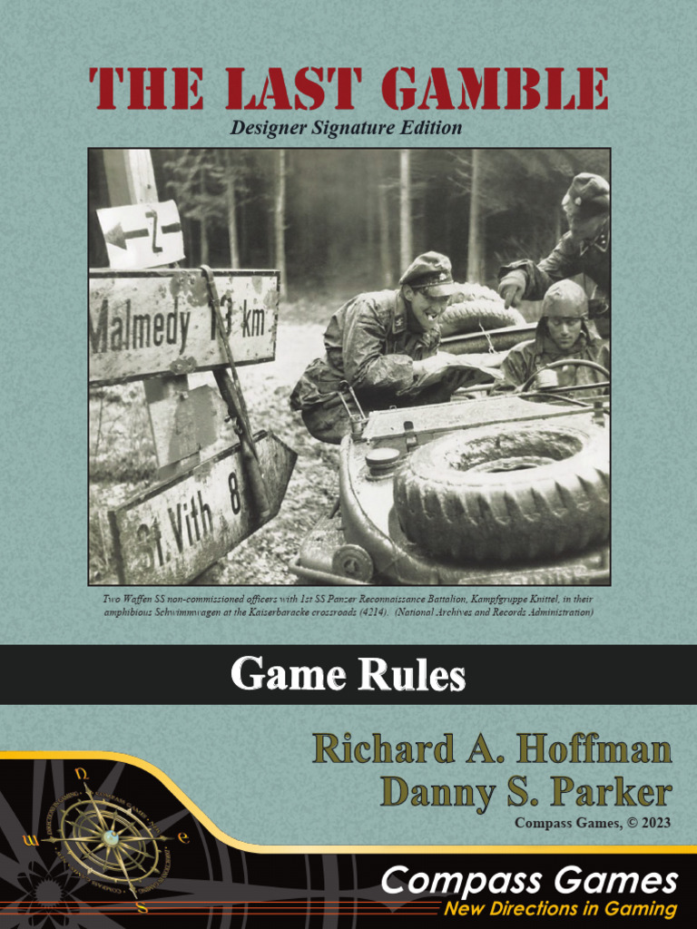 The Last Gamble Living Rules 9-9-24+ | PDF | Regiment | Battalion