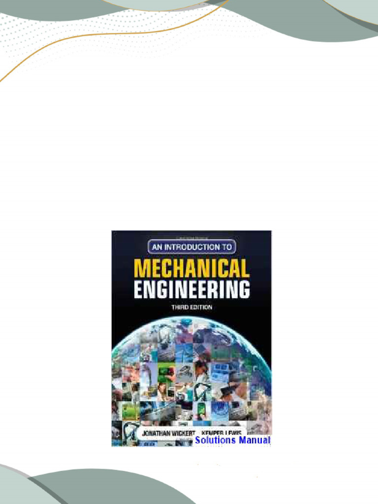 Introduction to Mechanical Engineering 3rd Edition Wickert Solutions ...
