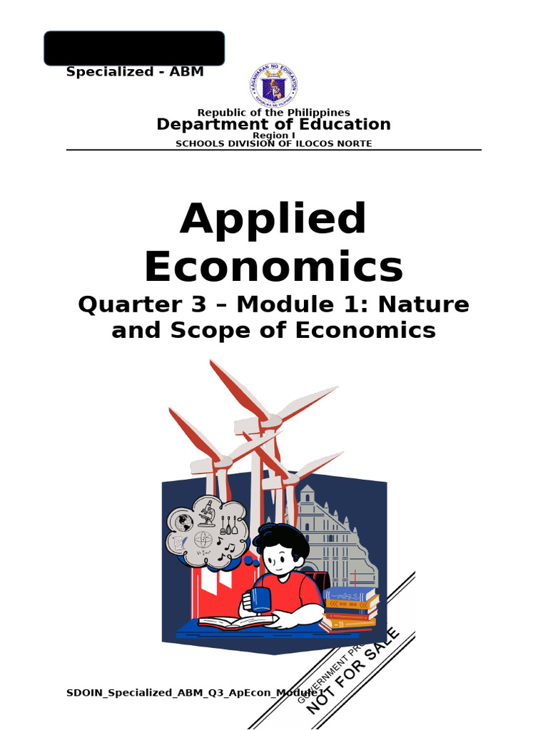 Applied Economics Q3 Mod1 W1 Nature and Scope of Economics | PDF | Economics | Microeconomics
