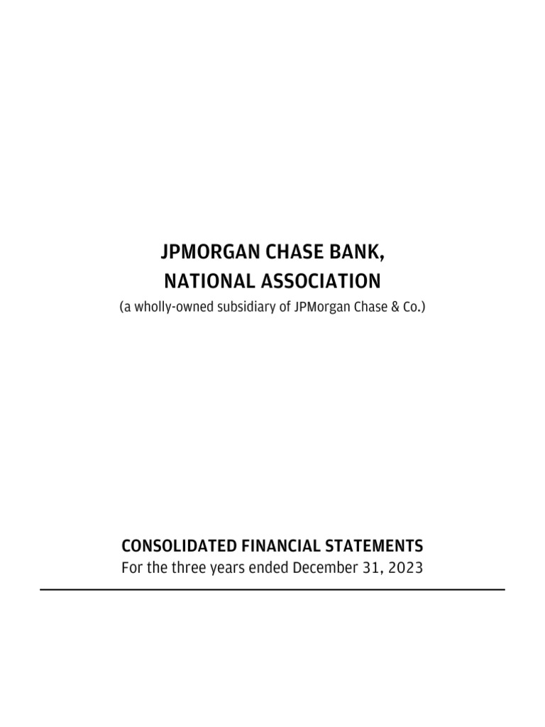 JPMorgan Chase Bank, N.A. 2023 Annual Consolidated Financial Statements ...