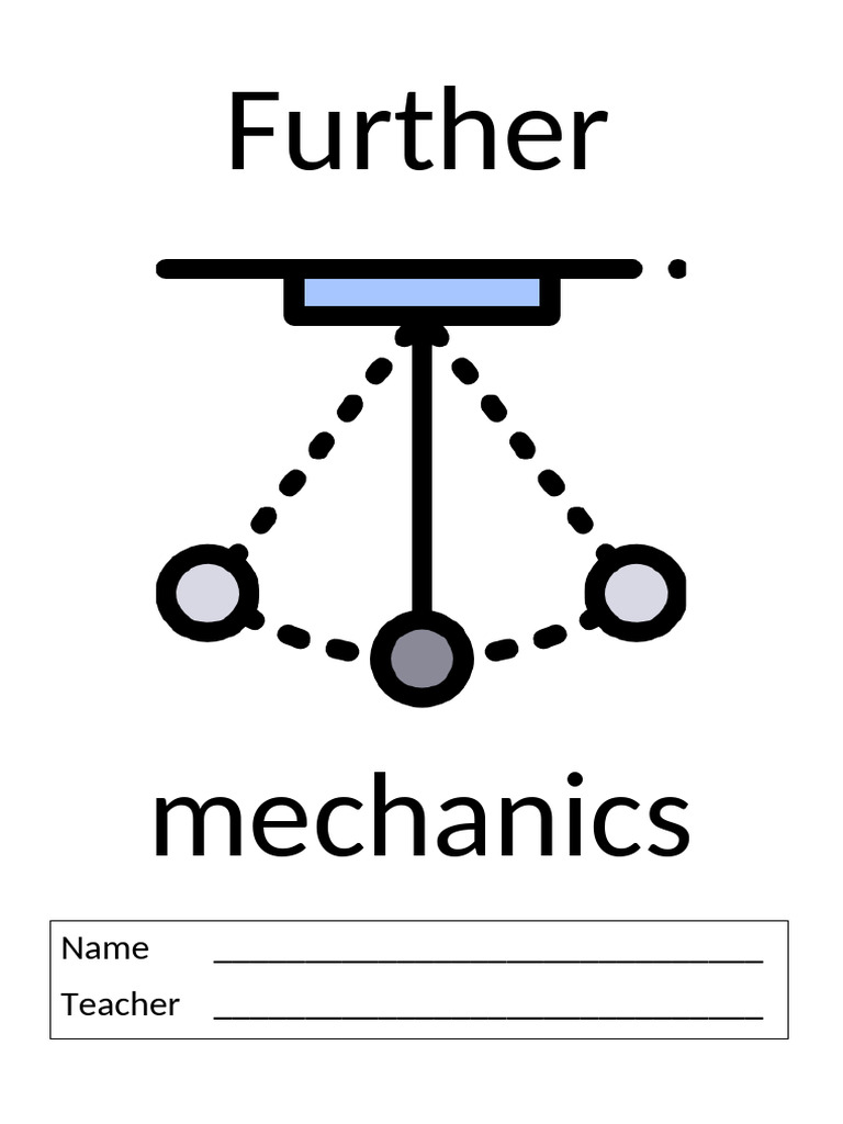 3.6.1-further-mechanics (2) | PDF | Oscillation | Force