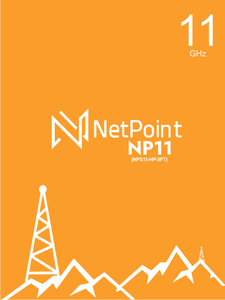 Antena Parabólica NP11: 38 dBi 10.1-11.7 GHz | PDF