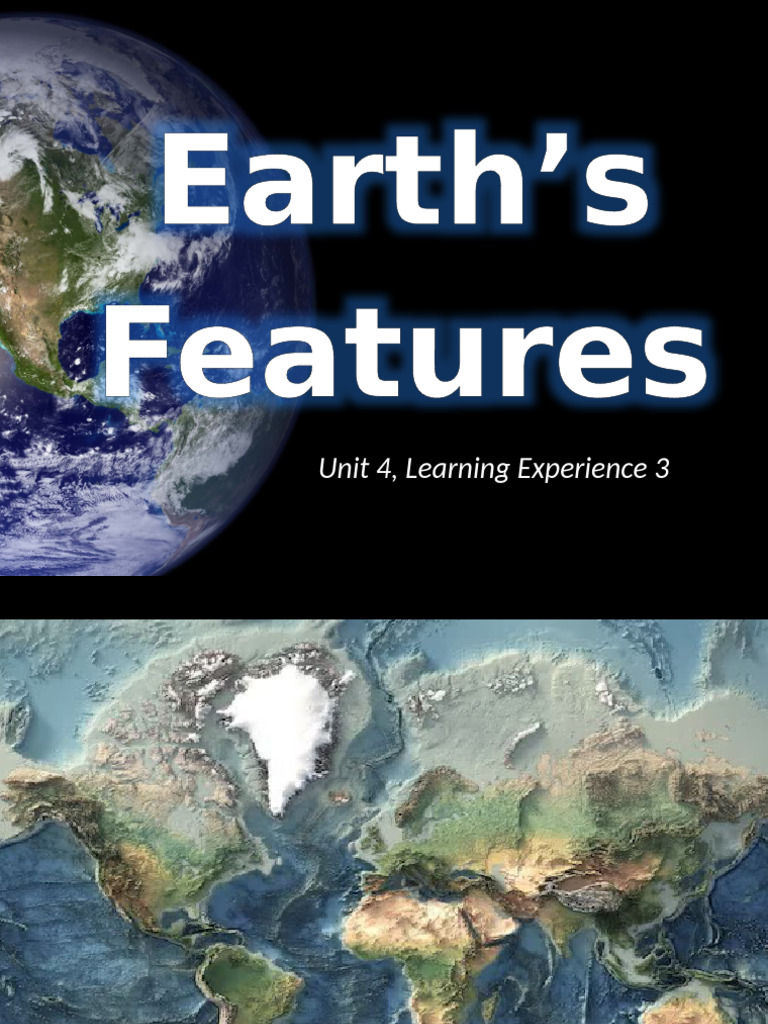 U4LE1 - Mapping Earths Features | PDF | Mountains | Earth