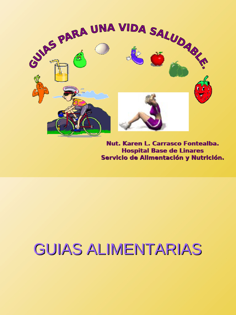 Guias Alimentarias Para Una Vida Saludable | PDF | Fruta | Alimentos